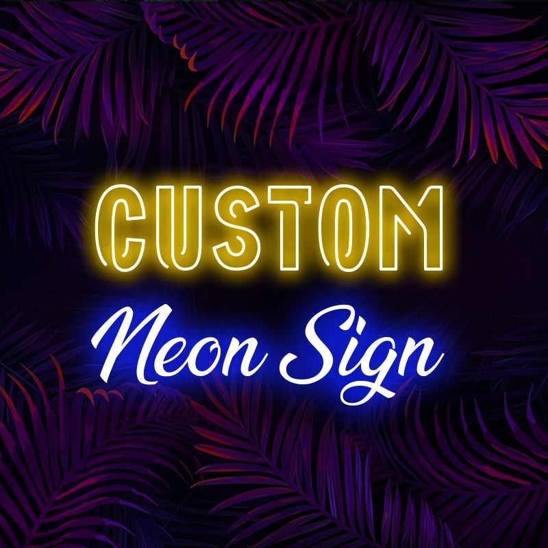 Customized Neon Light Sign - Brighten Your Space Today! | The Seven Colours